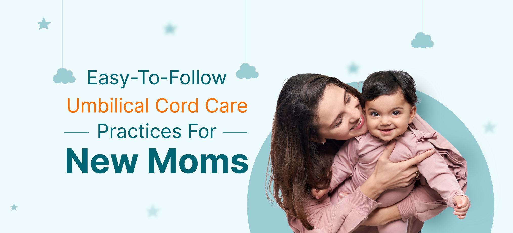 Newborn’s Belly Button - How To Care?