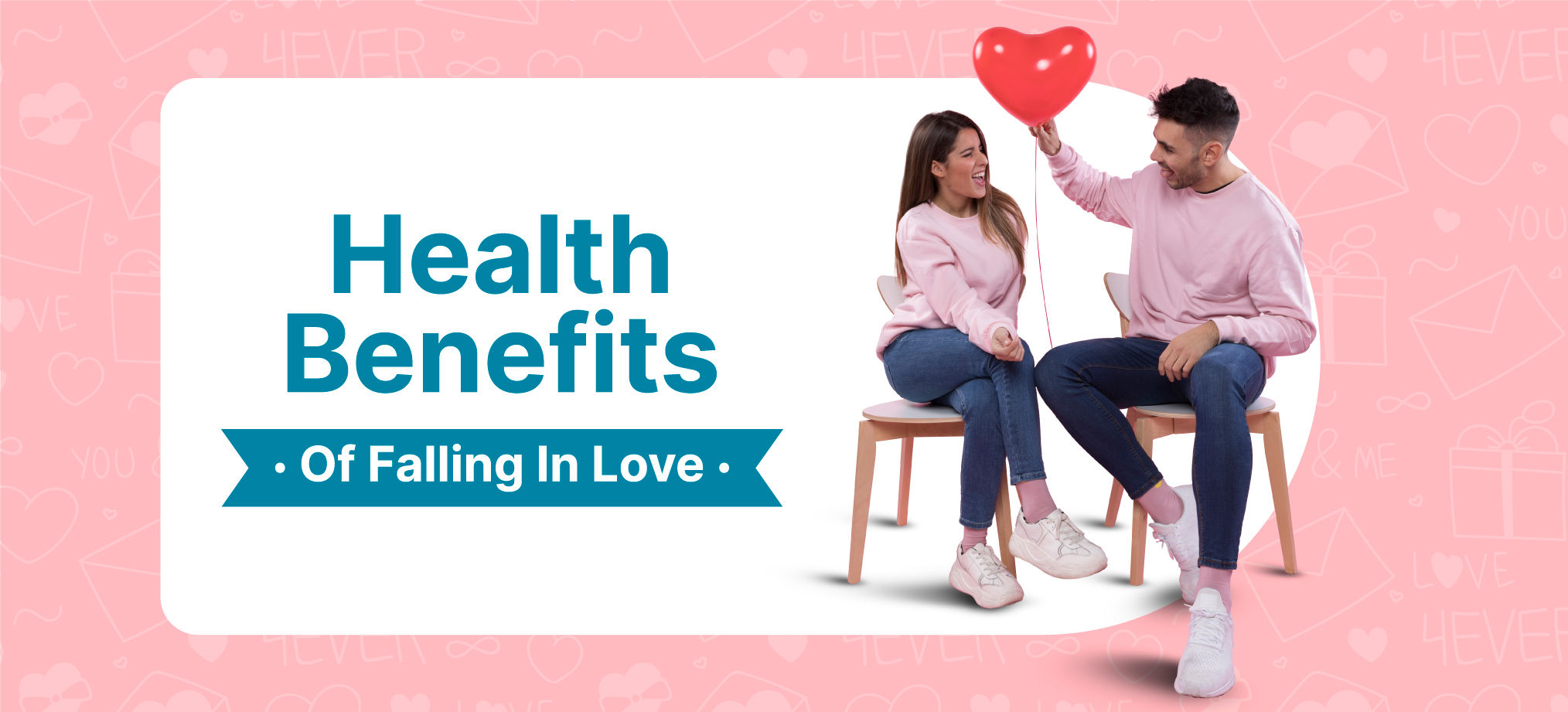How Does Love Benefit Your Overall Health and Well-being?