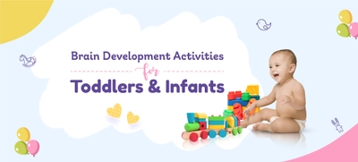 5 Games For Healthy Brain Development Of Toddlers & Infants