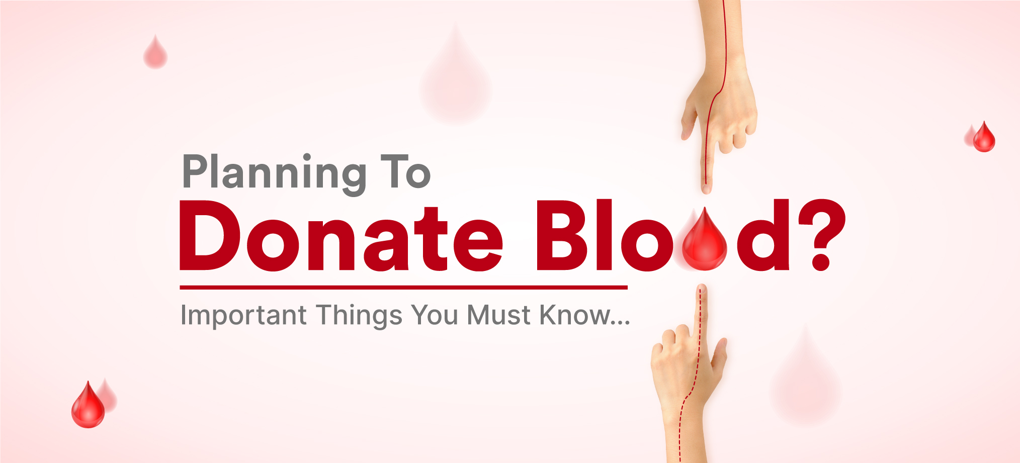 Blood Donation Dos & Don'ts: Things To Know Before You Perform This ...