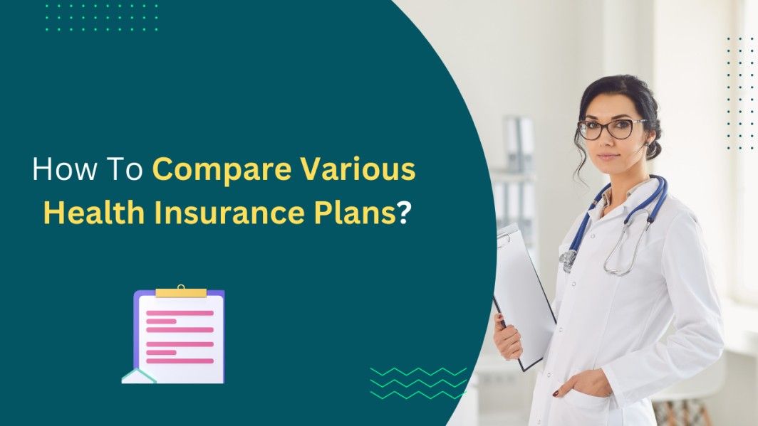 Comparing Different Types of Health Insurance Plans in India