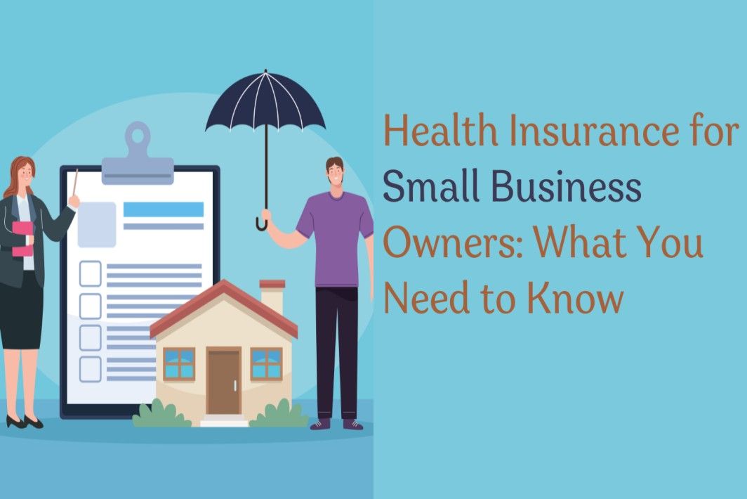 Essential Guide to Health Insurance for Small Business Owners