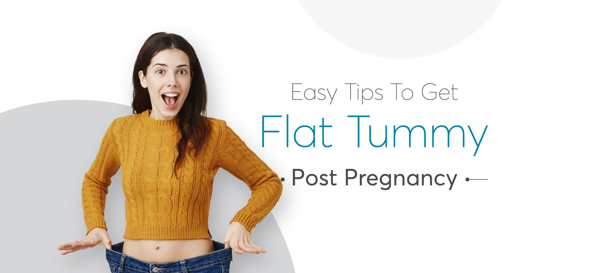 Here's How To Get A Flat Tummy Post Pregnancy