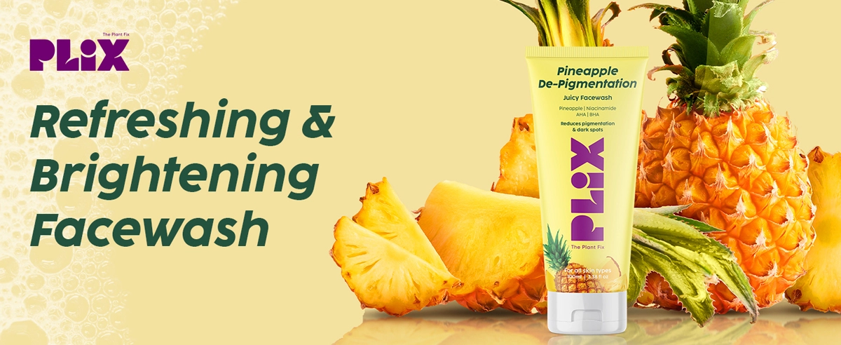 Plix Pineapple De-Pigmentation Juicy Face Wash 100 ml | Niacinamide ...