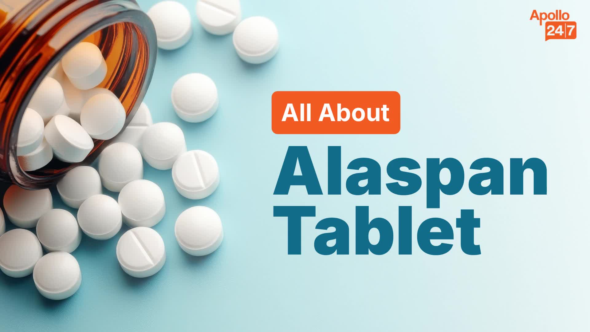 Alaspan Tablet | Uses, Side Effects, Price | Apollo Pharmacy