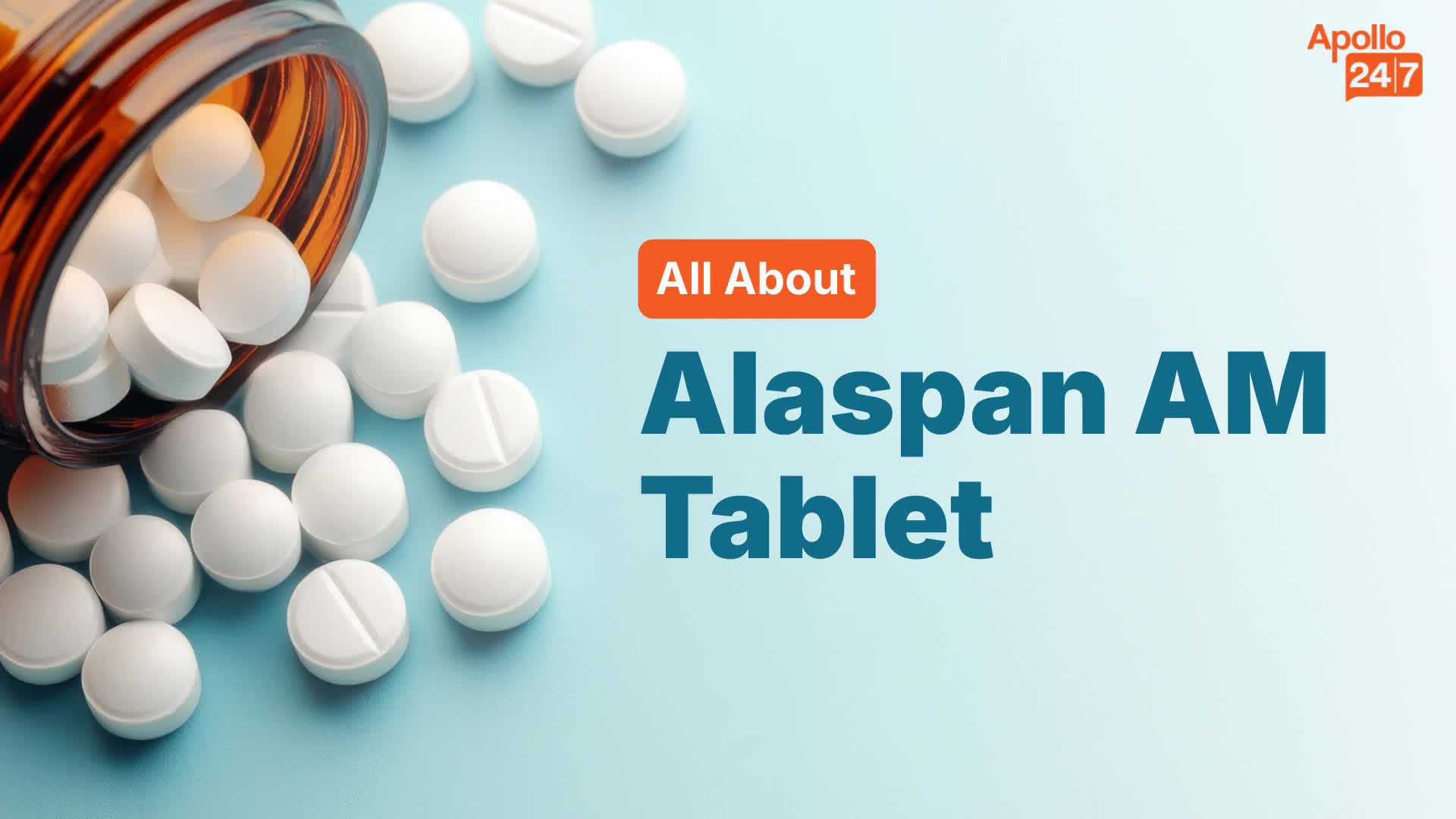 Alaspan AM Tablet | Uses, Side Effects, Price | Apollo Pharmacy