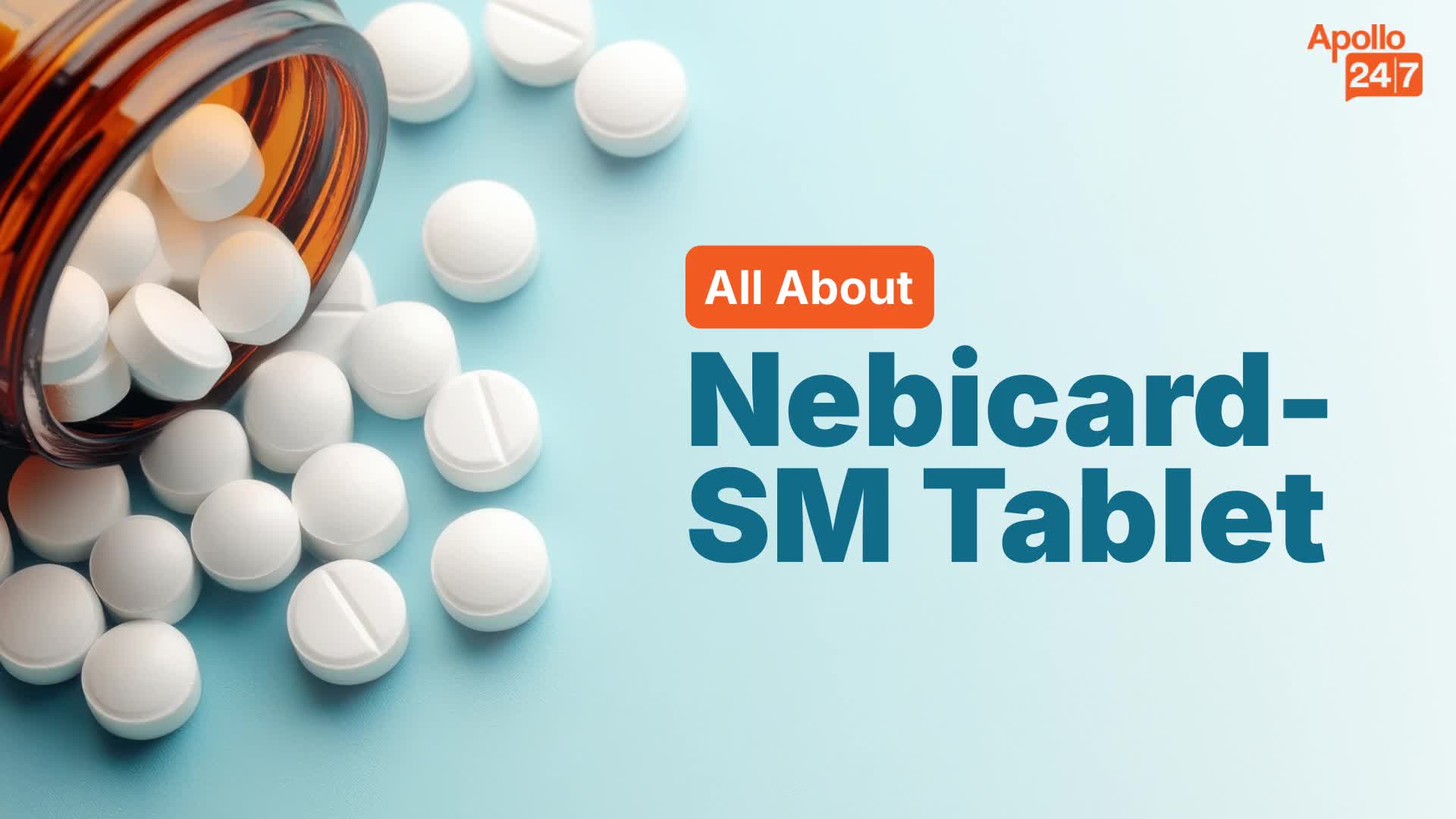 Nebicard-SM Tablet | Uses, Side Effects, Price | Apollo Pharmacy