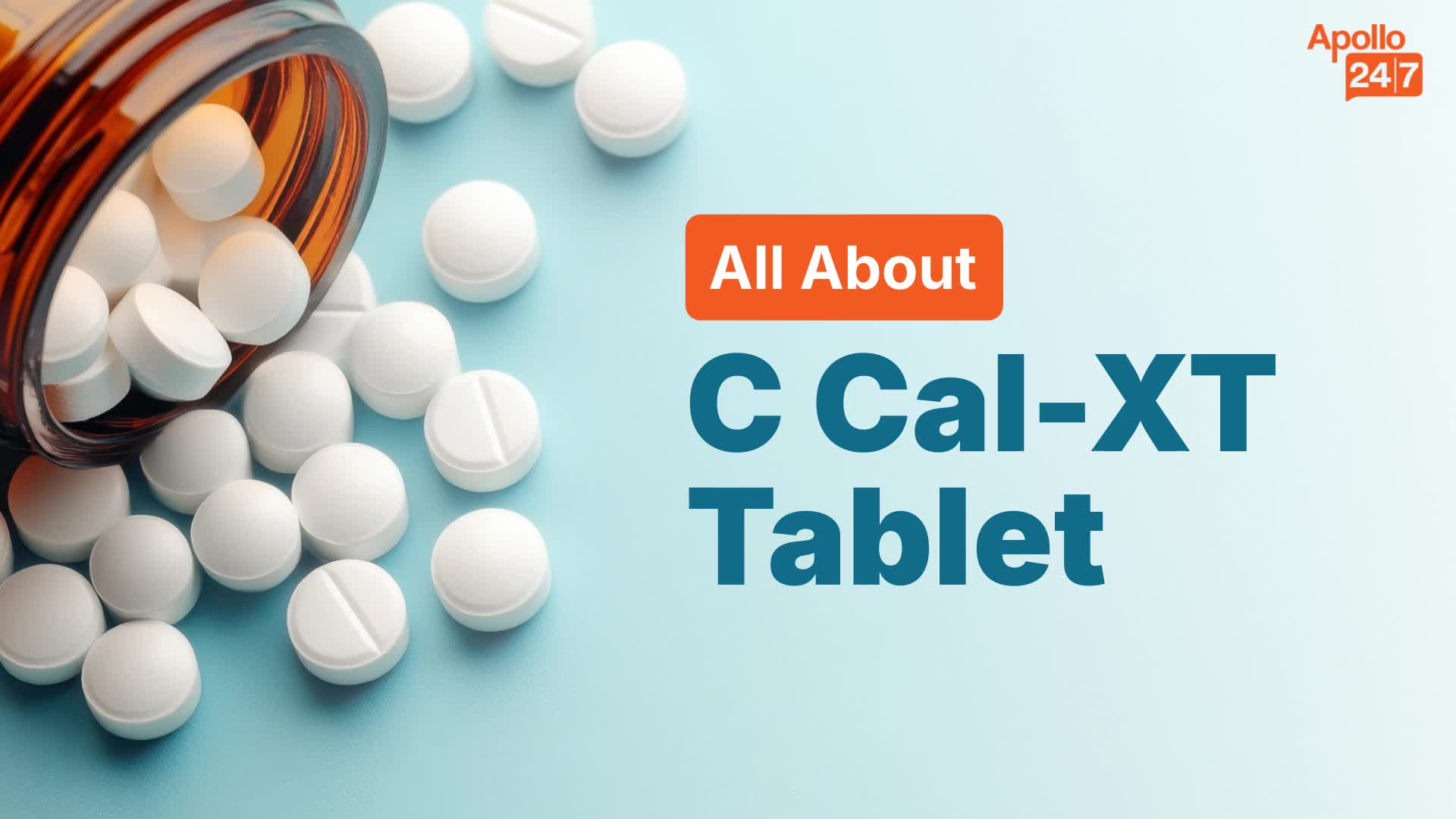 C Cal-XT Tablet | Uses, Side Effects, Price | Apollo Pharmacy