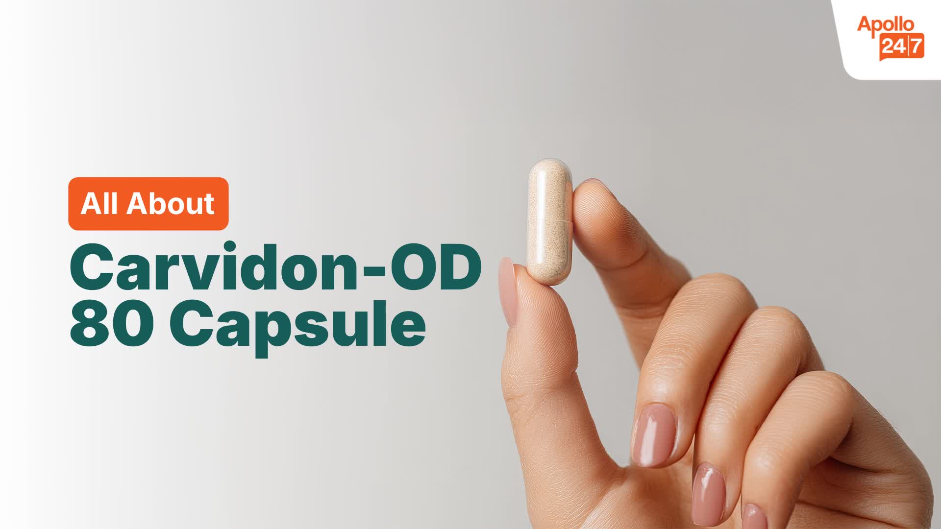 Carvidon-OD 80 Capsule | Uses, Side Effects, Price | Apollo Pharmacy