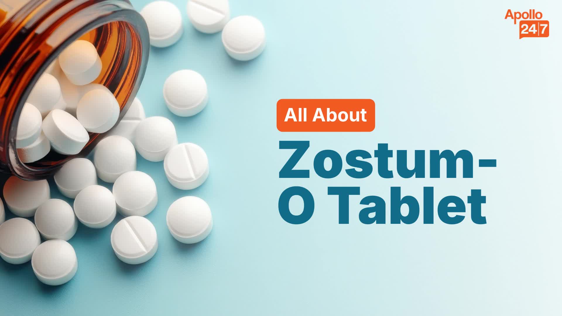 Zostum-O Tablet | Uses, Side Effects, Price | Apollo Pharmacy