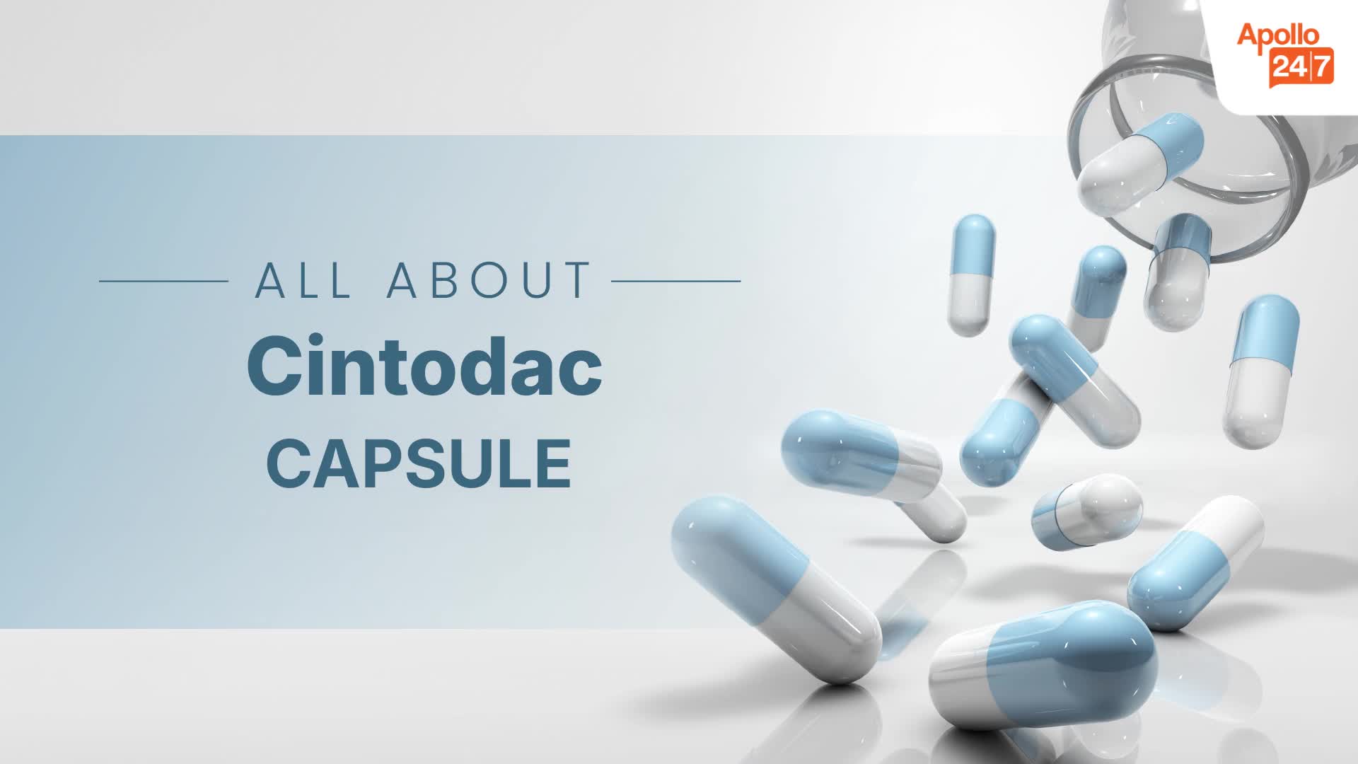 Cintodac Capsule | Uses, Side Effects, Price | Apollo Pharmacy