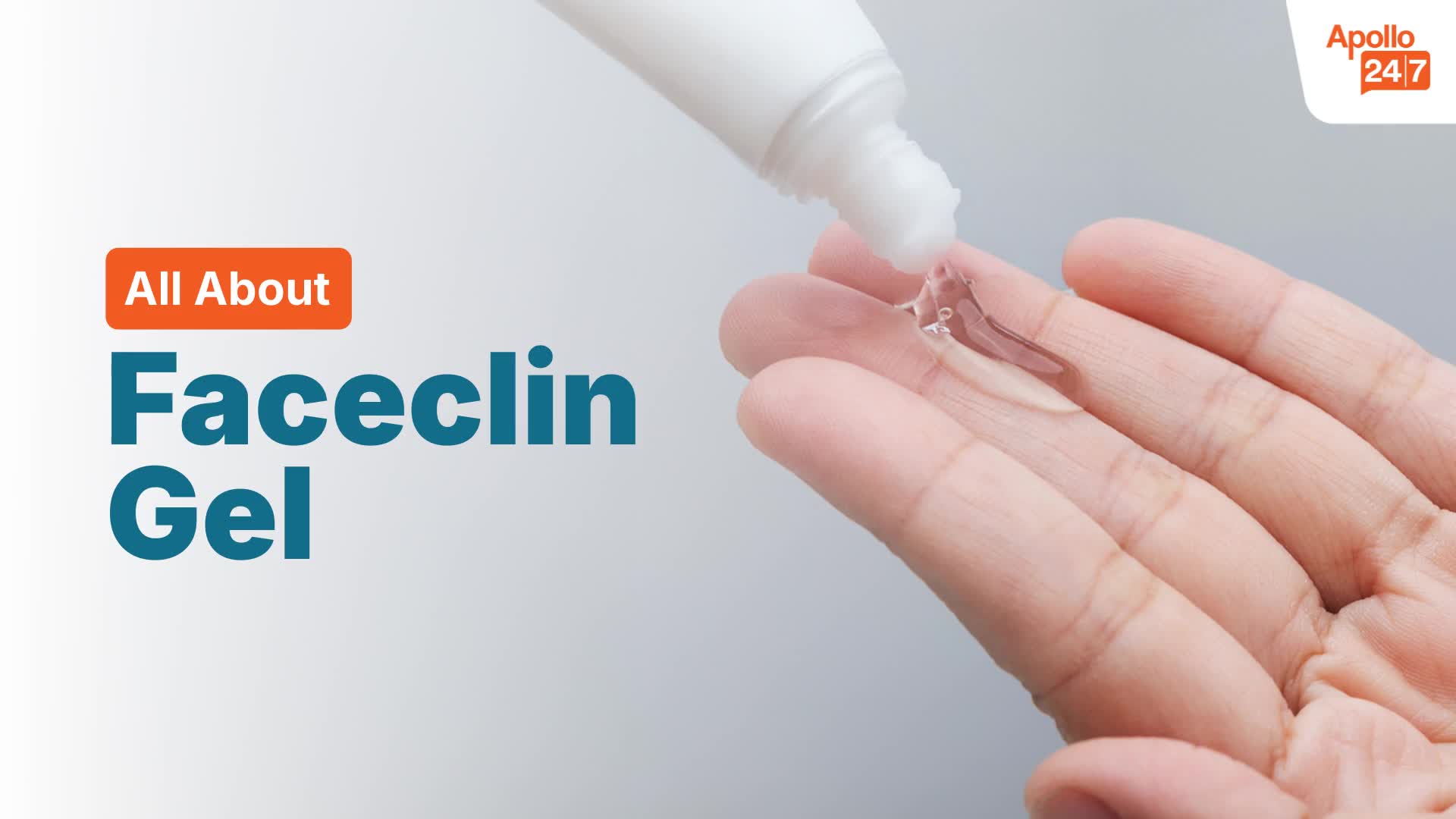 Faceclin Gel | Uses, Side Effects, Price | Apollo Pharmacy