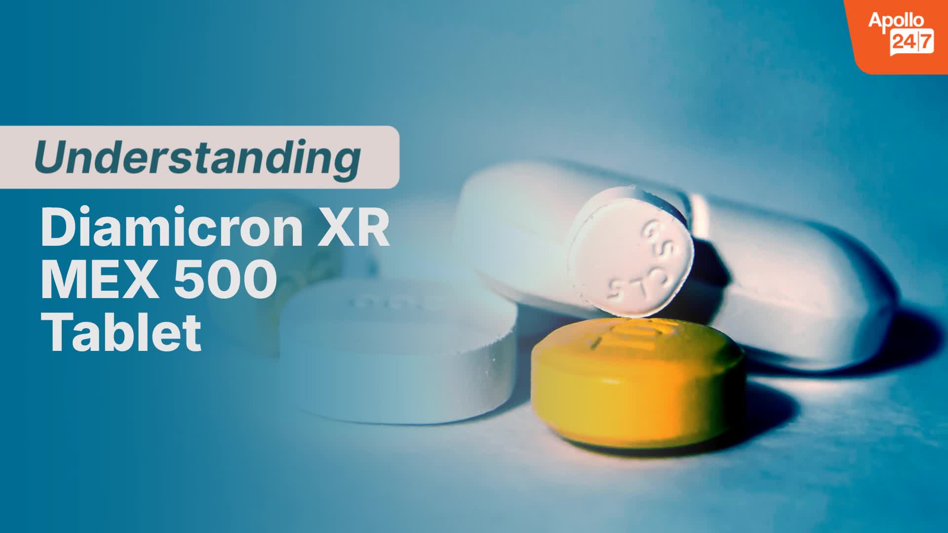 Diamicron XR MEX 500 Tablet | Uses, Side Effects, Price | Apollo Pharmacy
