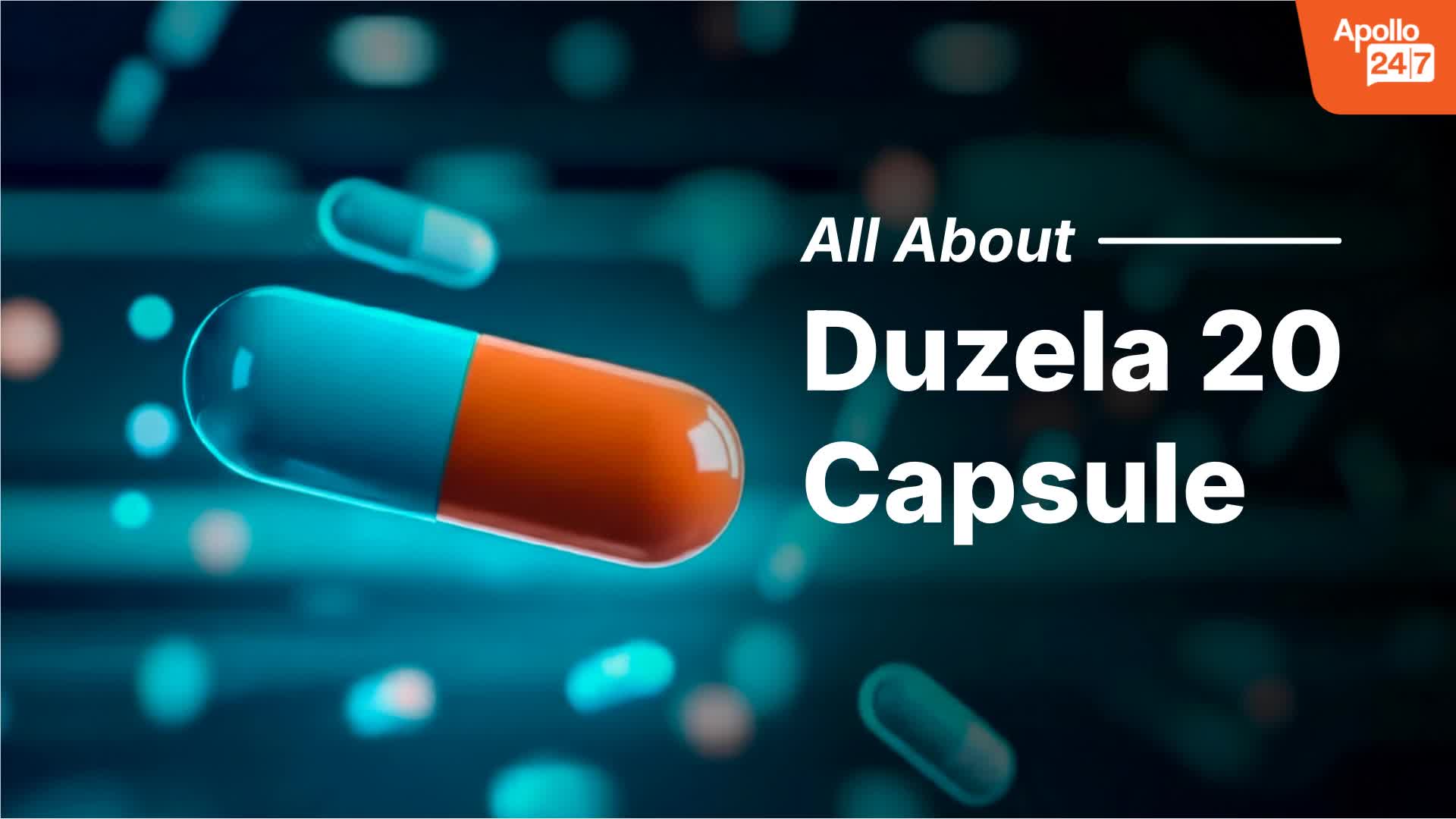 Duzela 20 Capsule | Uses, Side Effects, Price | Apollo Pharmacy