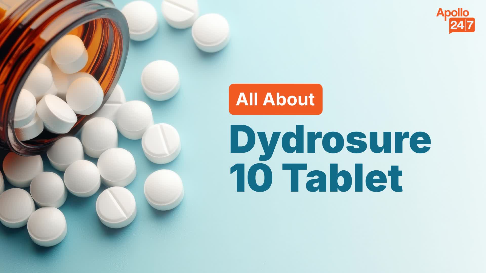 Dydrosure 10 Tablet | Uses, Side Effects, Price | Apollo Pharmacy