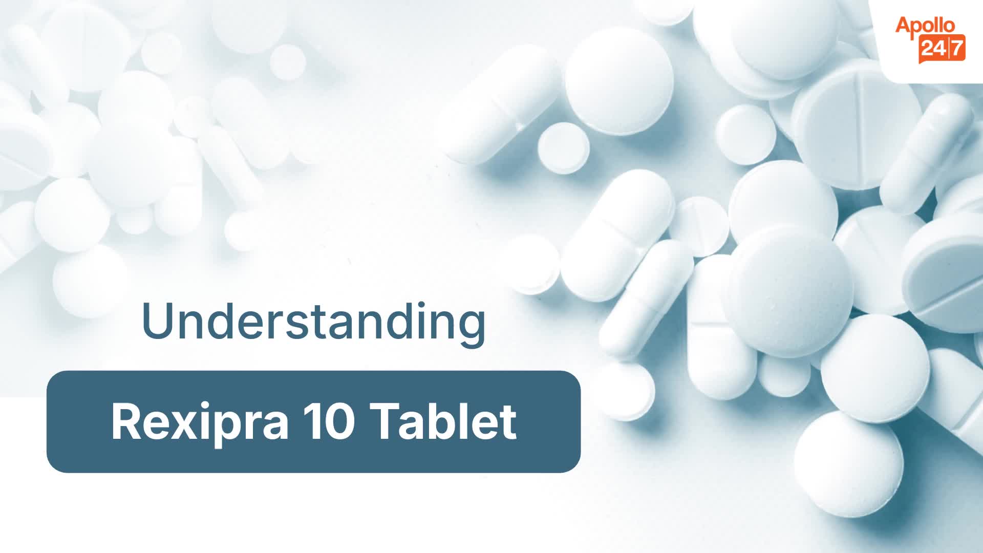 Rexipra 10 Tablet | Uses, Side Effects, Price | Apollo Pharmacy