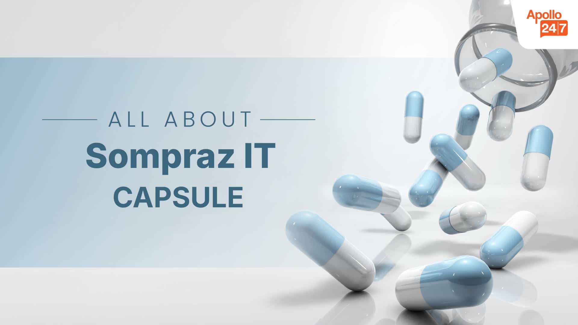 Sompraz IT Capsule | Uses, Side Effects, Price | Apollo Pharmacy
