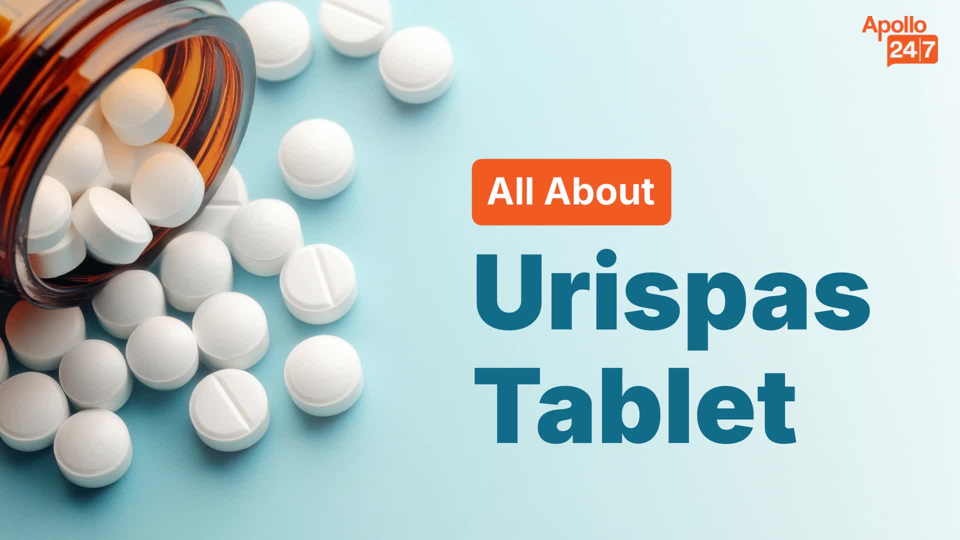 Urispas Tablet | Uses, Side Effects, Price | Apollo Pharmacy