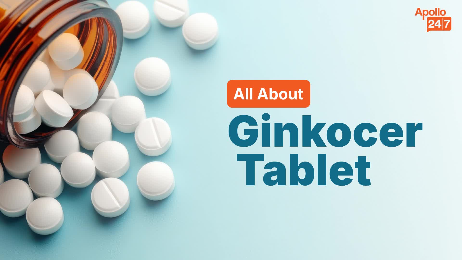Ginkocer Tablet | Uses, Side Effects, Price | Apollo Pharmacy