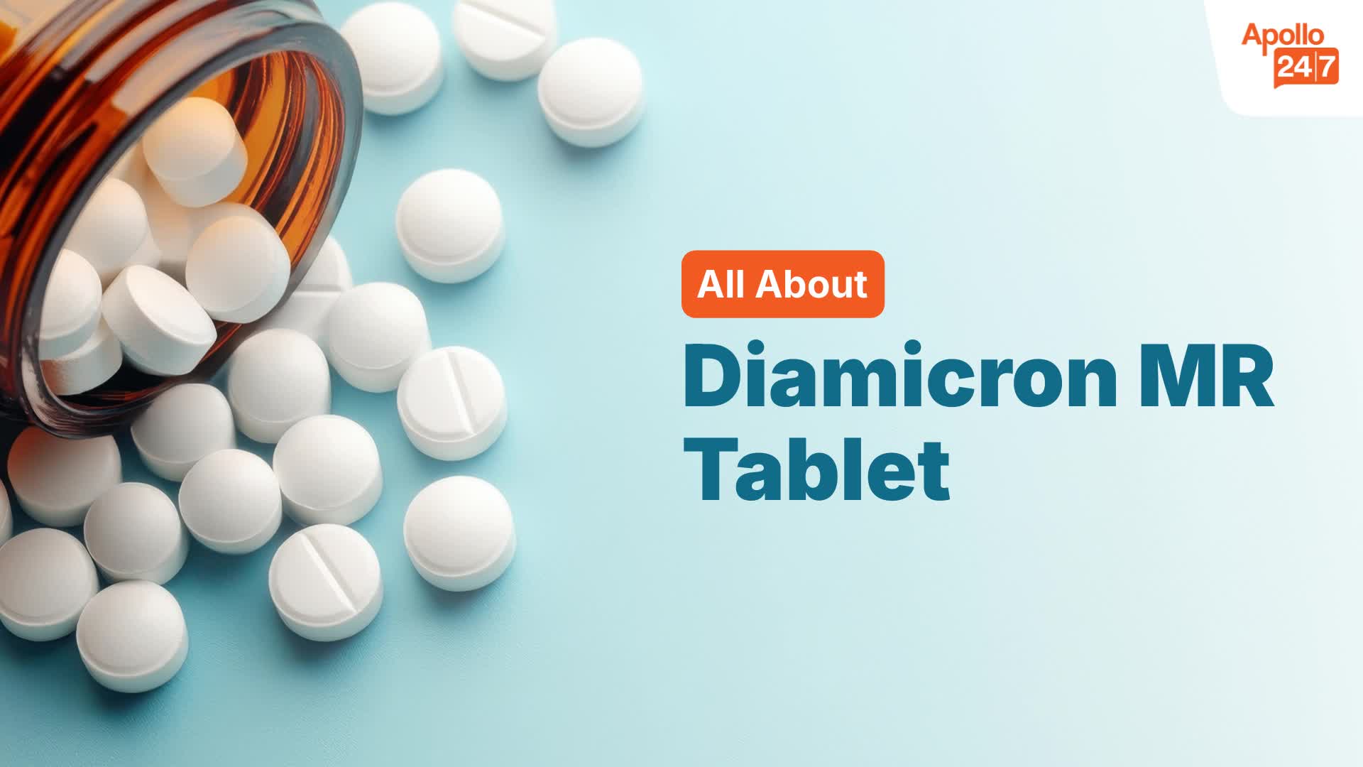 Diamicron MR Tablet | Uses, Side Effects, Price | Apollo Pharmacy