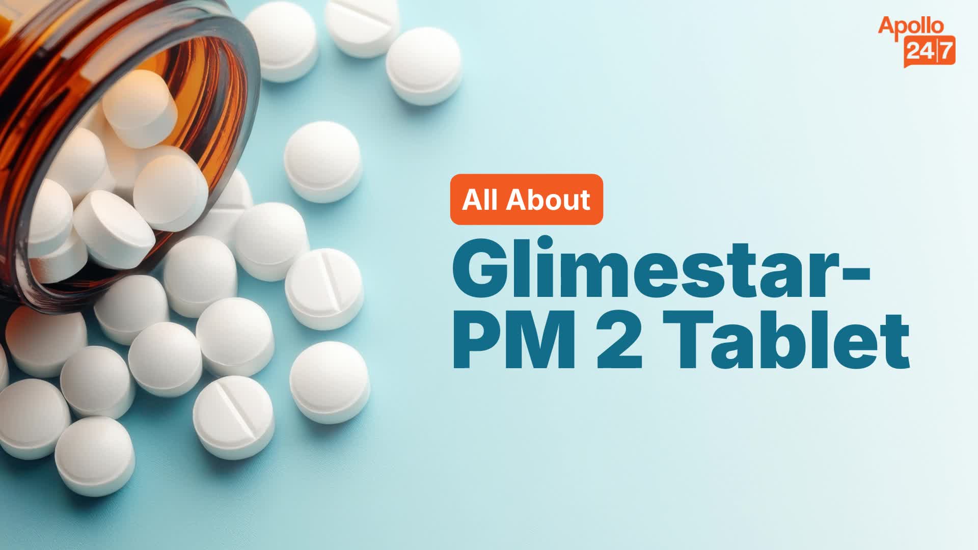 Glimestar-PM 2 Tablet | Uses, Side Effects, Price | Apollo Pharmacy