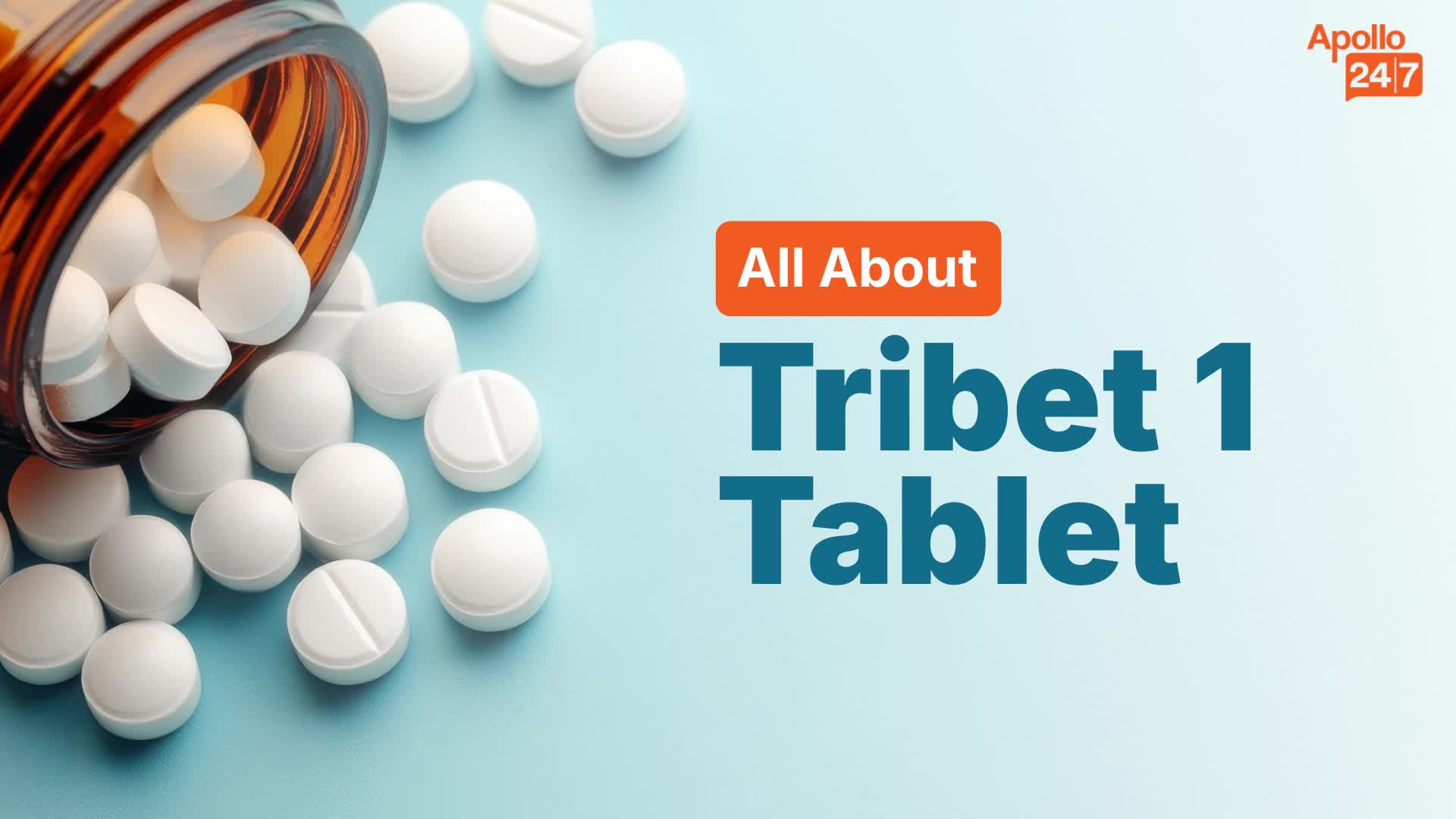 Tribet 1 Tablet | Uses, Side Effects, Price | Apollo Pharmacy