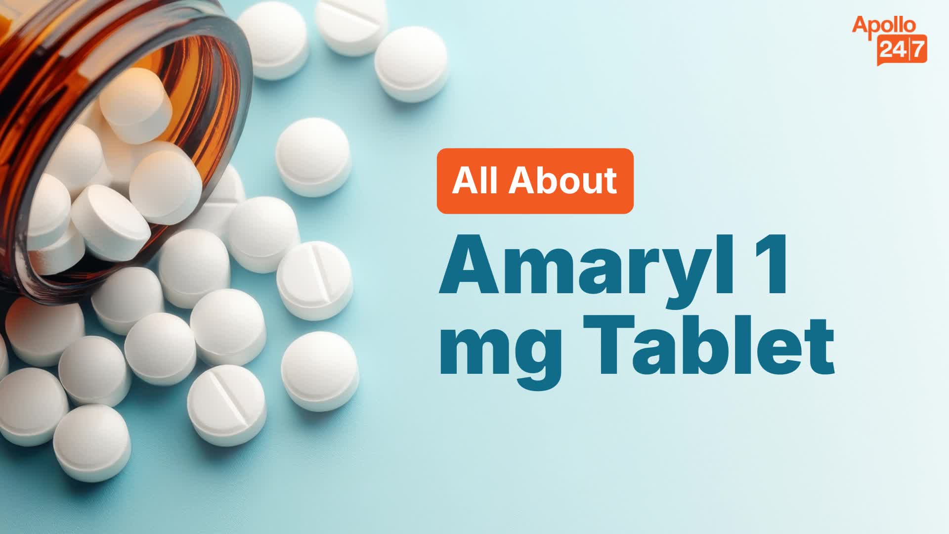 Amaryl 1 mg Tablet | Uses, Side Effects, Price | Apollo Pharmacy