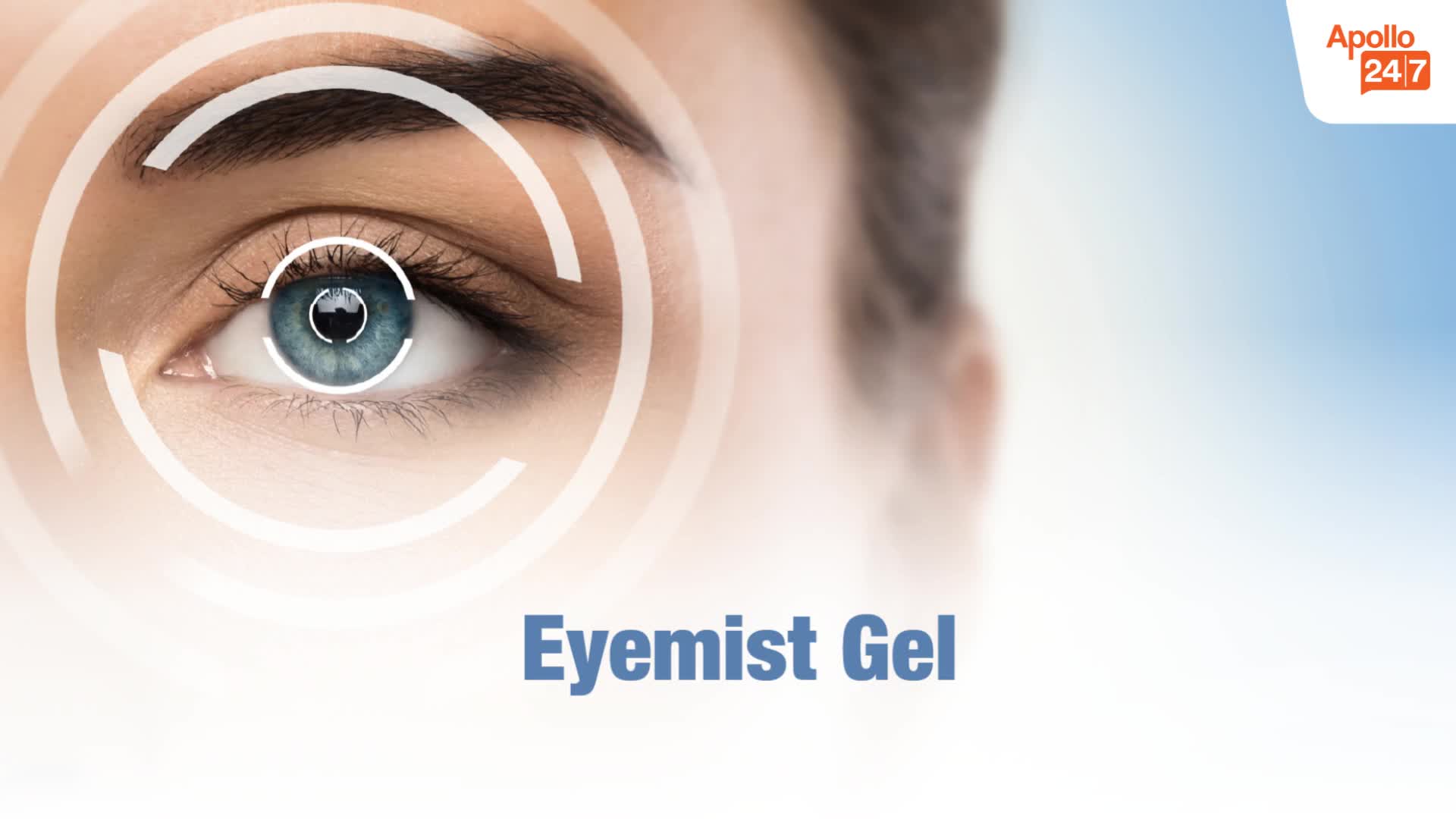 Eyemist Gel | Uses, Side Effects, Price | Apollo Pharmacy