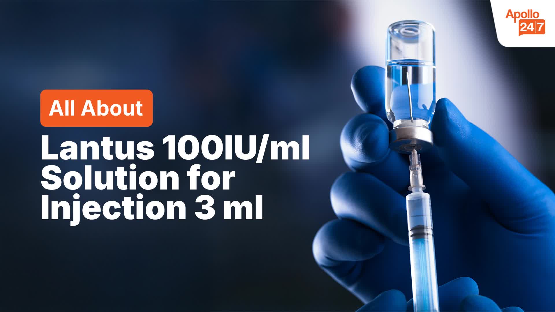 Lantus 100IU/ml Solution for Injection 3 ml | Uses, Side Effects, Price ...