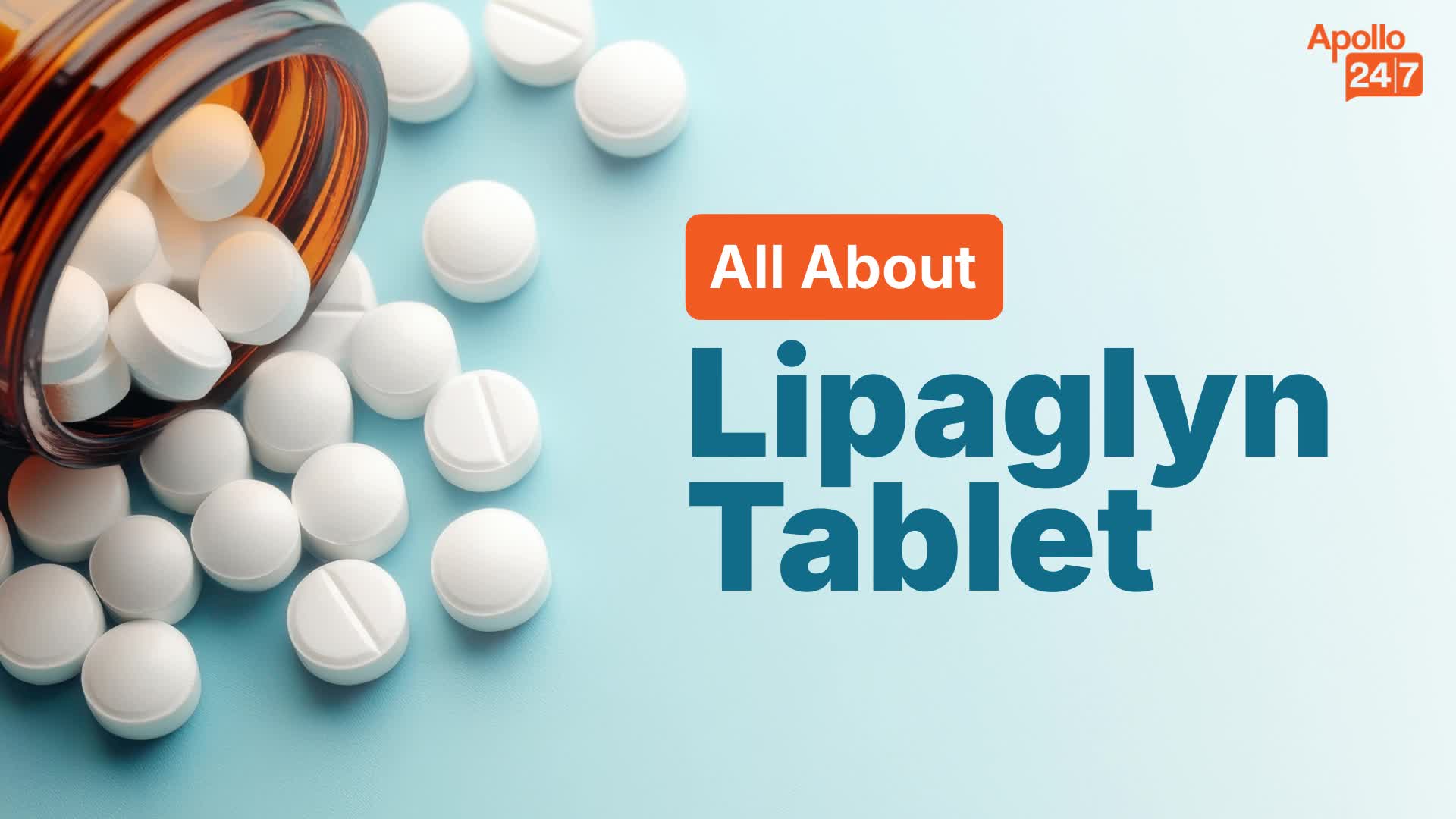 Lipaglyn Tablet | Uses, Side Effects, Price | Apollo Pharmacy