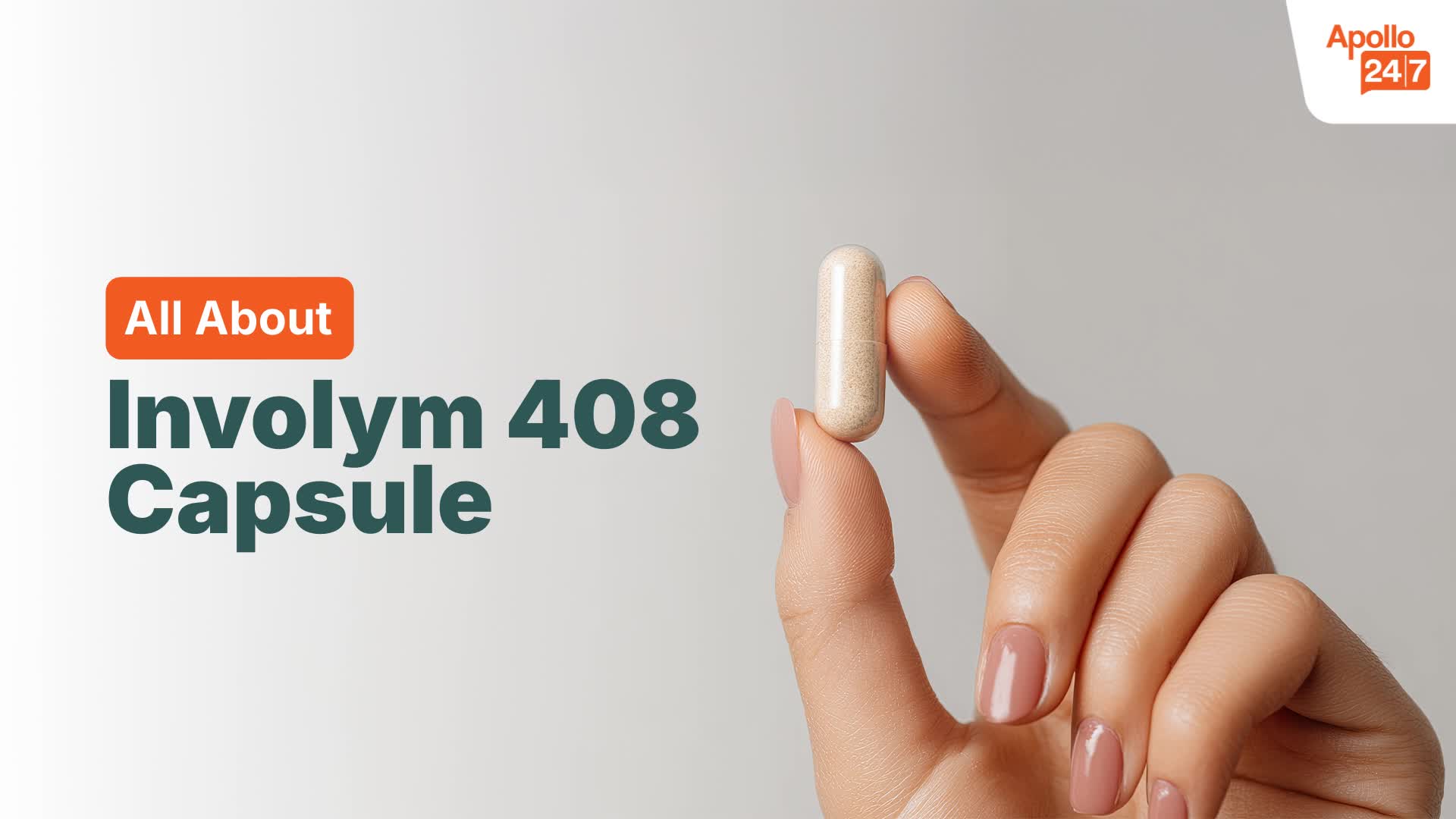 Involym 408 Capsule | Uses, Side Effects, Price | Apollo Pharmacy