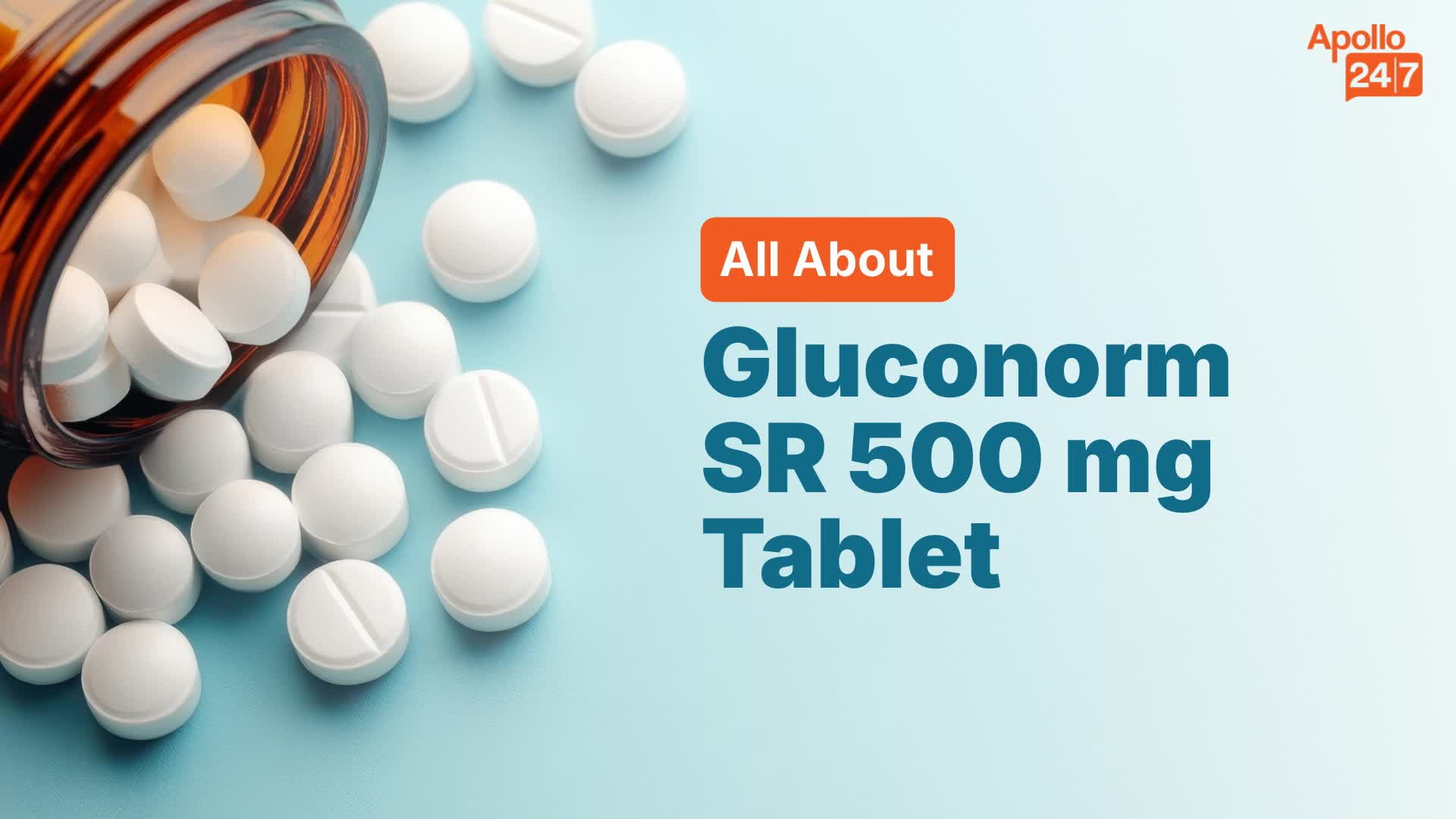 Gluconorm SR 500 mg Tablet | Uses, Side Effects, Price | Apollo Pharmacy