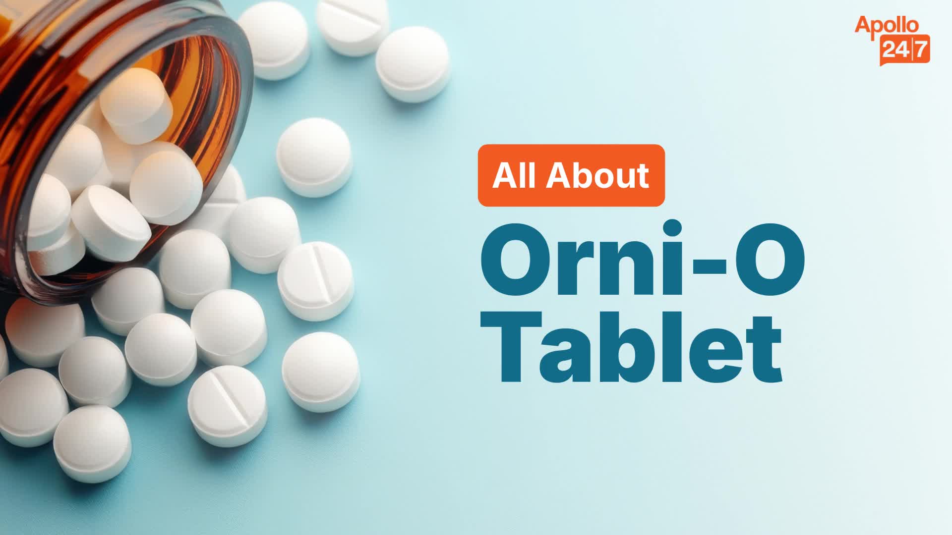 Orni-O Tablet | Uses, Side Effects, Price | Apollo Pharmacy