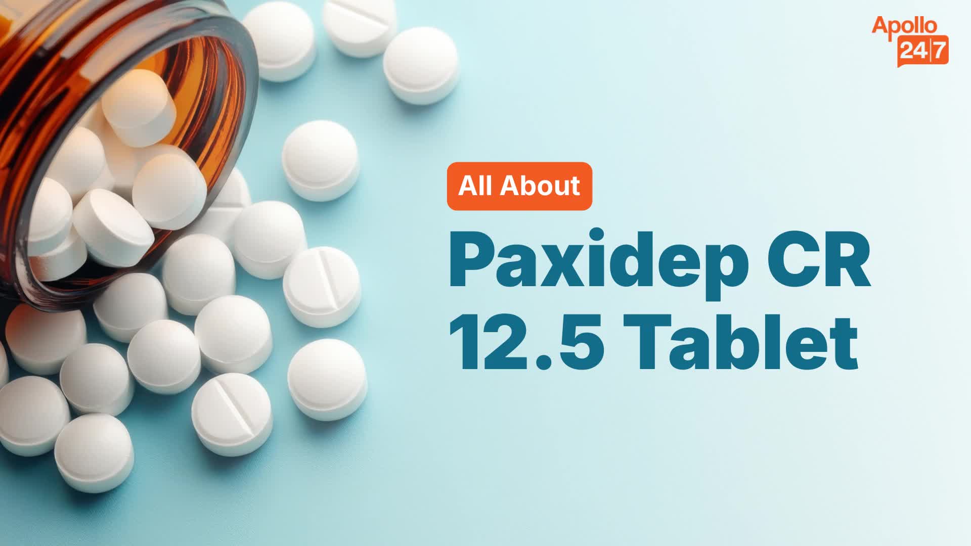 Paxidep CR 12.5 Tablet | Uses, Side Effects, Price | Apollo Pharmacy
