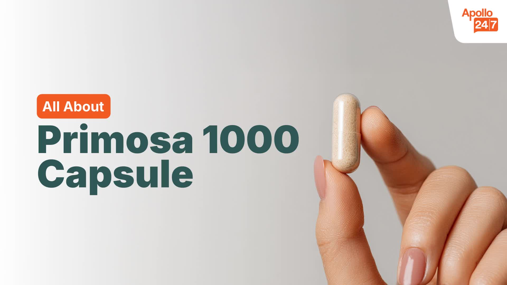 Primosa 1000 Capsule | Uses, Side Effects, Price | Apollo Pharmacy