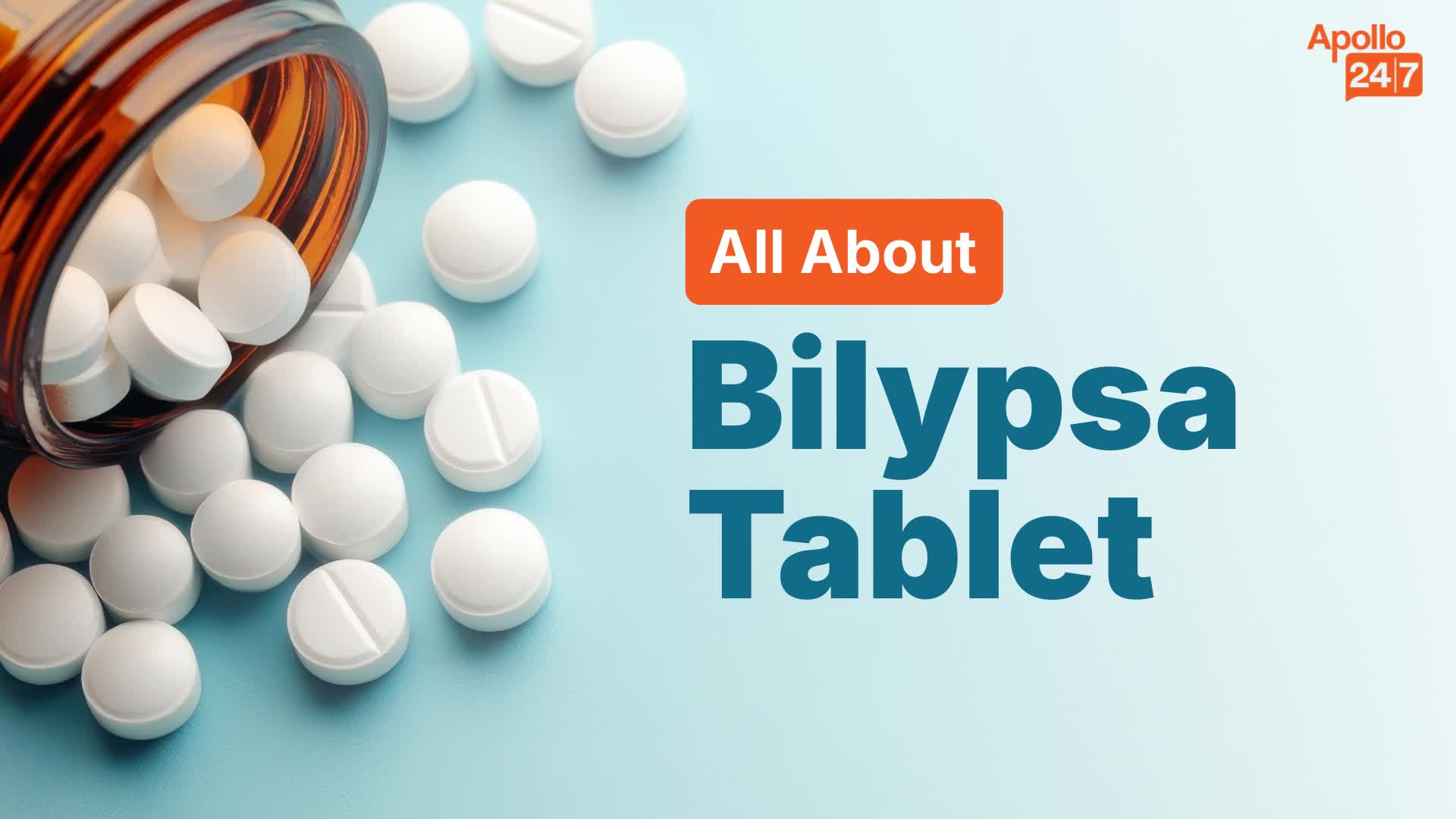 Bilypsa Tablet | Uses, Side Effects, Price | Apollo Pharmacy