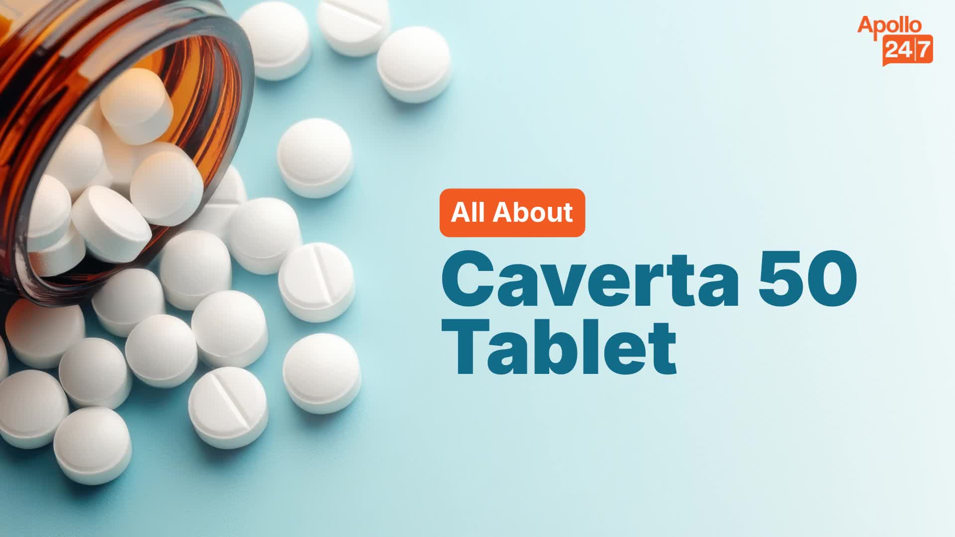 Caverta 50 Tablet | Uses, Side Effects, Price | Apollo Pharmacy