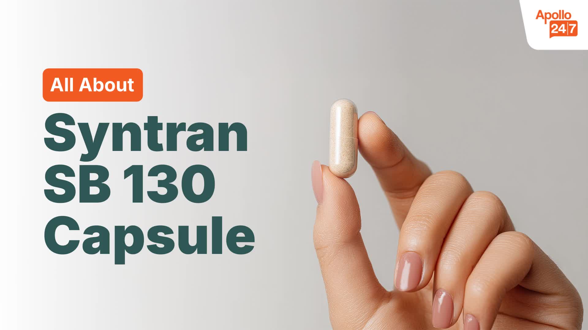 Syntran SB 130 Capsule | Uses, Side Effects, Price | Apollo Pharmacy