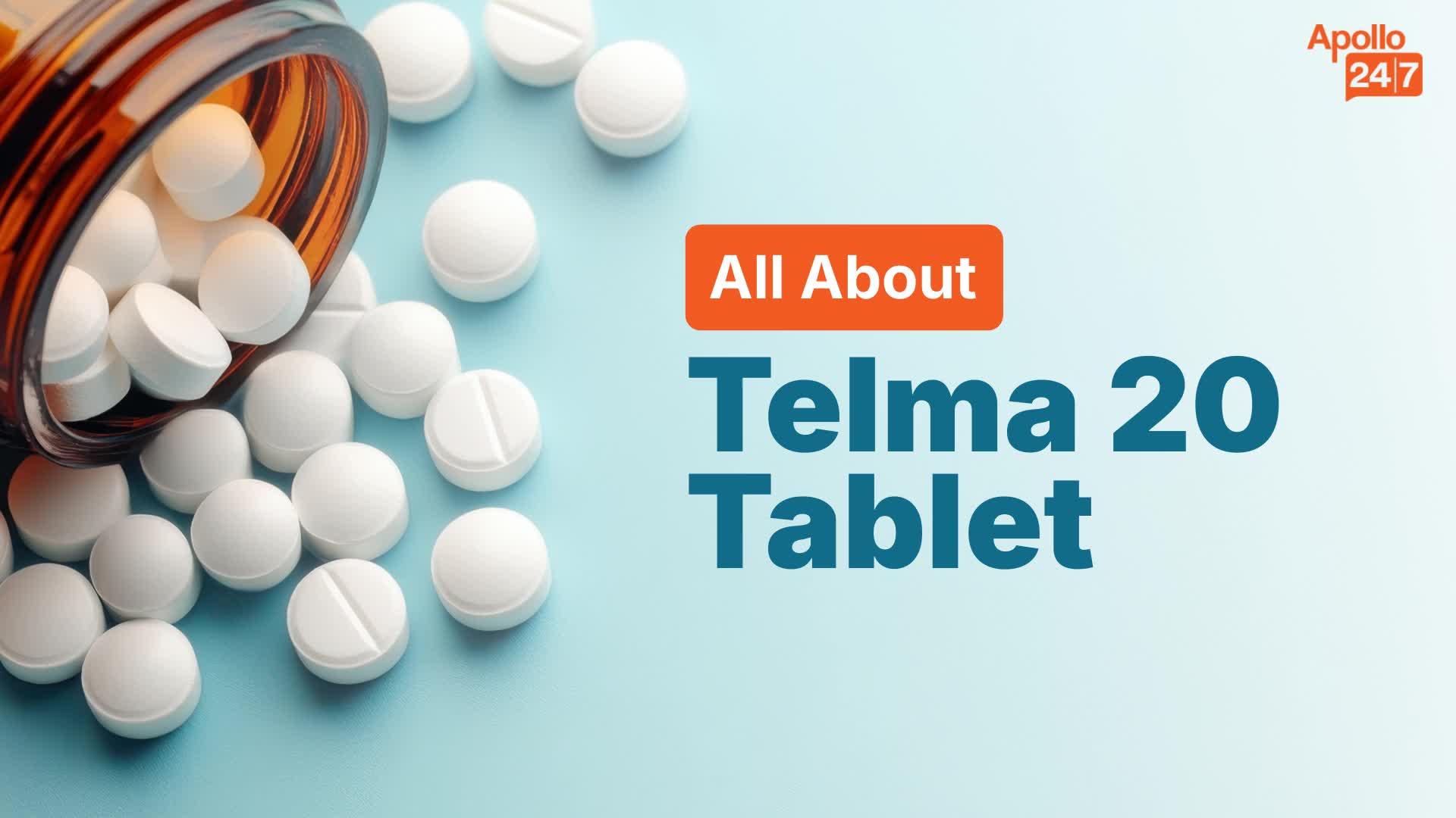 Telma 20 Tablet | Uses, Side Effects, Price | Apollo Pharmacy
