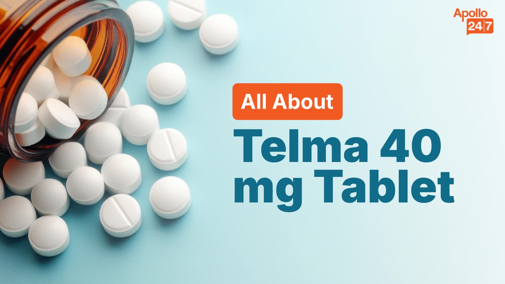 Telma 40 mg Tablet | Uses, Side Effects, Price | Apollo Pharmacy