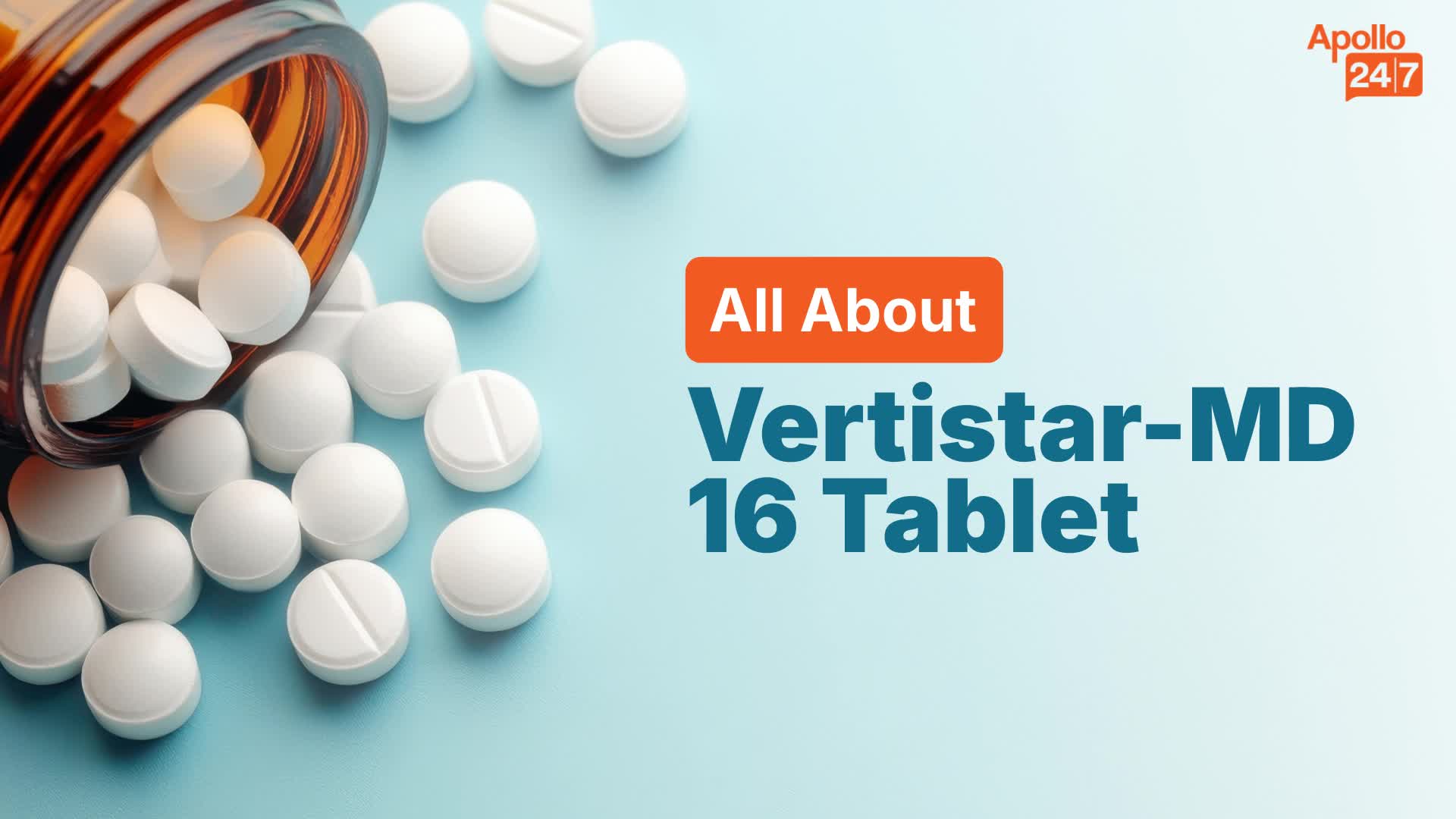 Vertistar-MD 16 Tablet | Uses, Side Effects, Price | Apollo Pharmacy